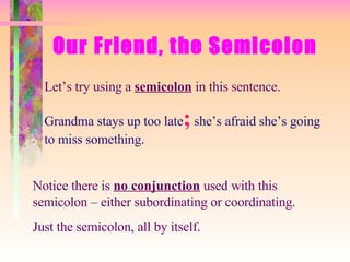 Semicolons | PPT