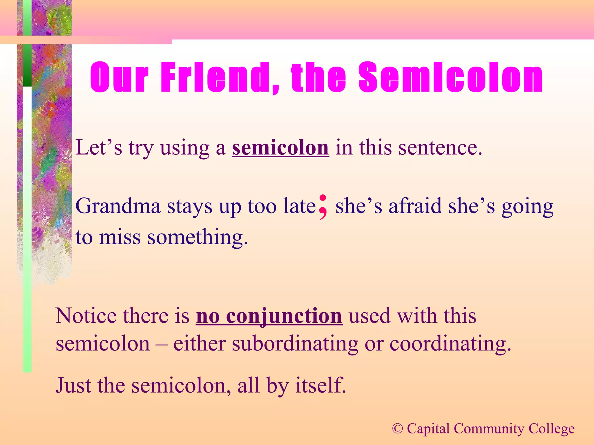 Semi-Colon Powerpoint | PPS