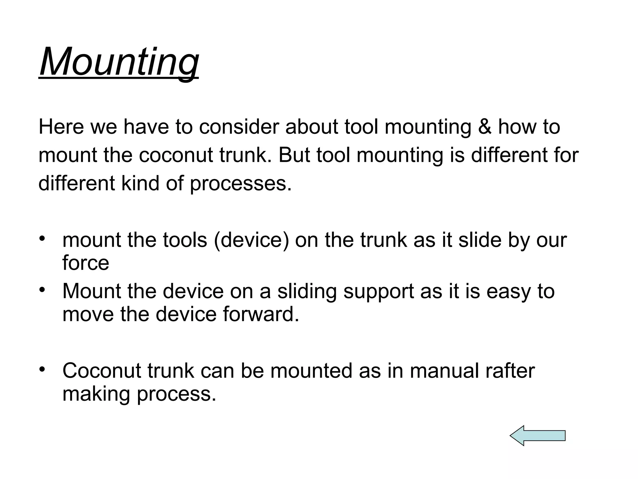 Semi Automated Coconut Rafter Making Machine | PPT
