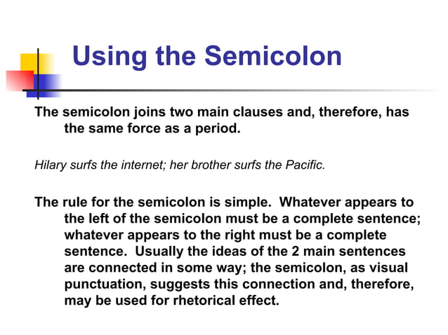 Punctuation Basics: The Semicolon | PPT