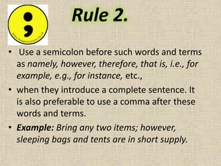 Rules for Semicolon by Jaime Espinosa | PPT | Free Download