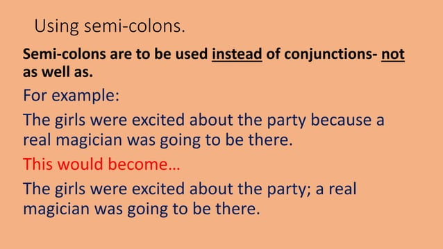 How to use Semi Colons in your writing.pptx