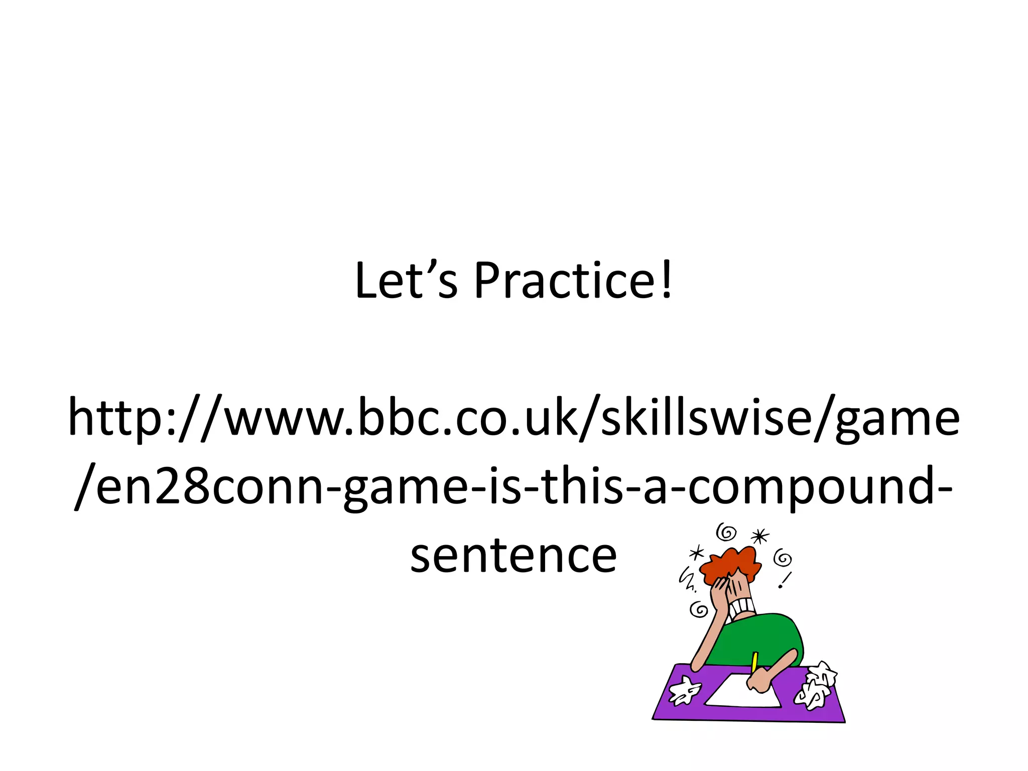 Semicolons and Compound sentences | PPT