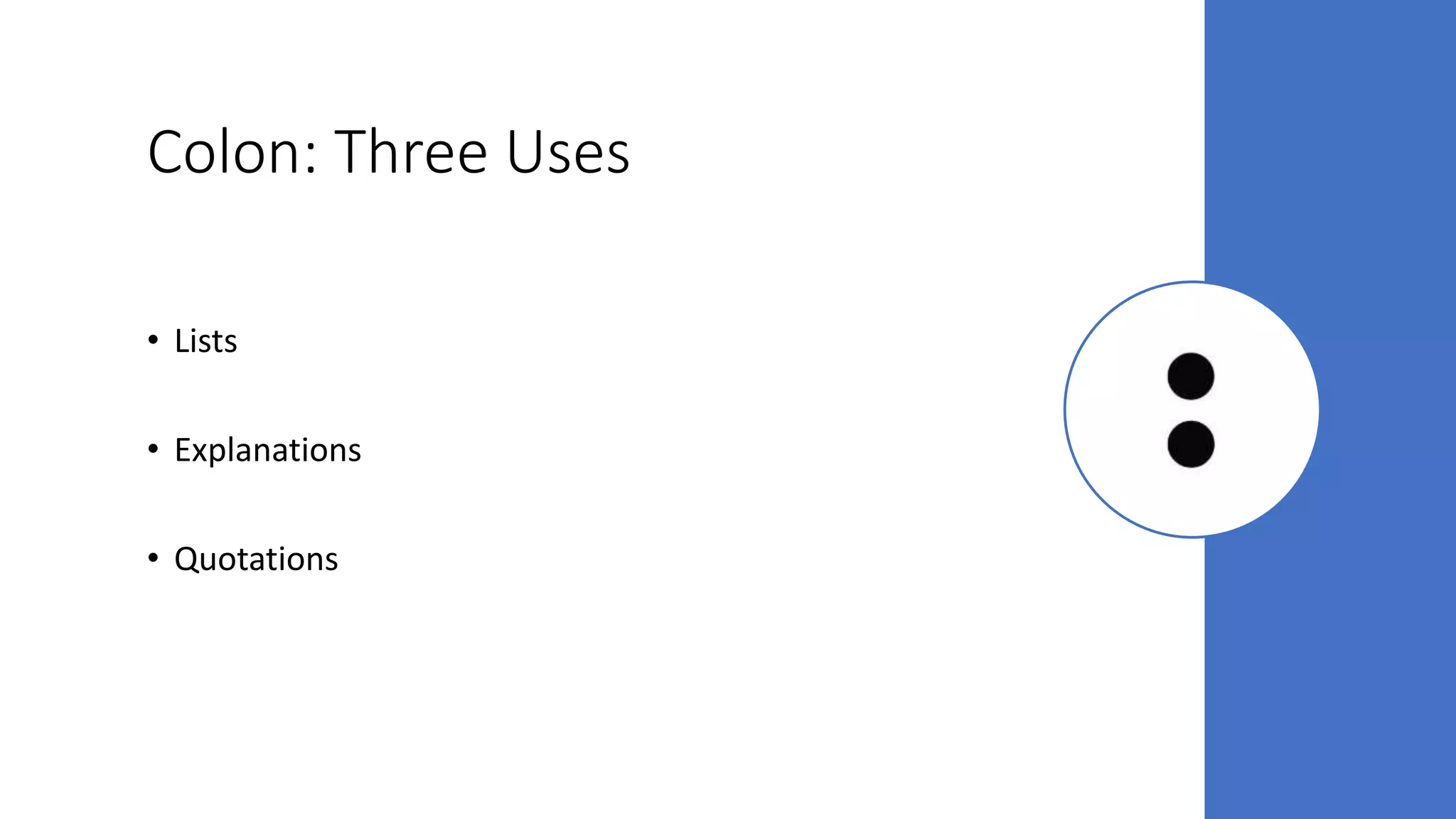 Semicolons, commas, and colons | PPTX | Television | Entertainment
