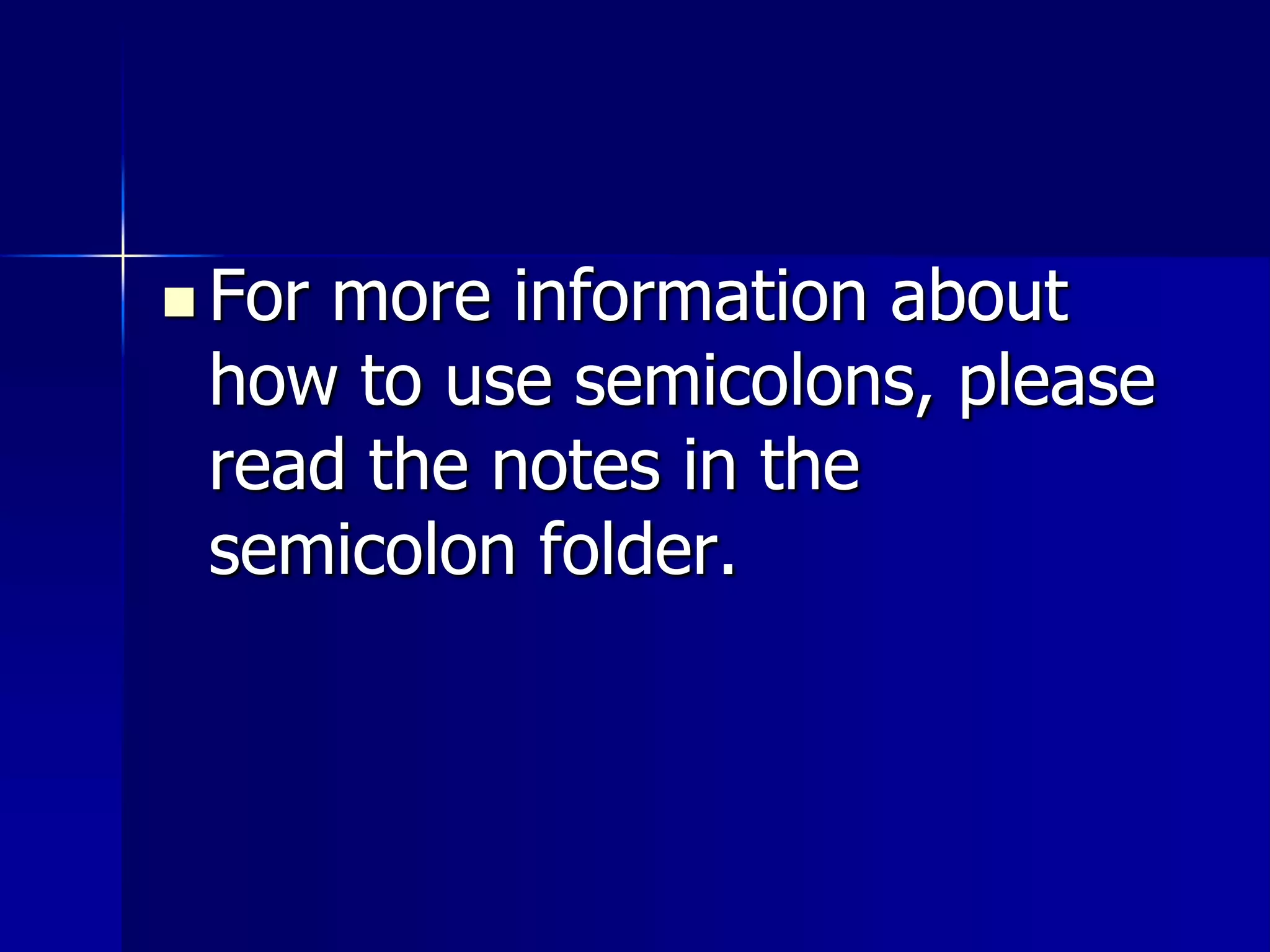 Semicolon usage presentation | PPTX
