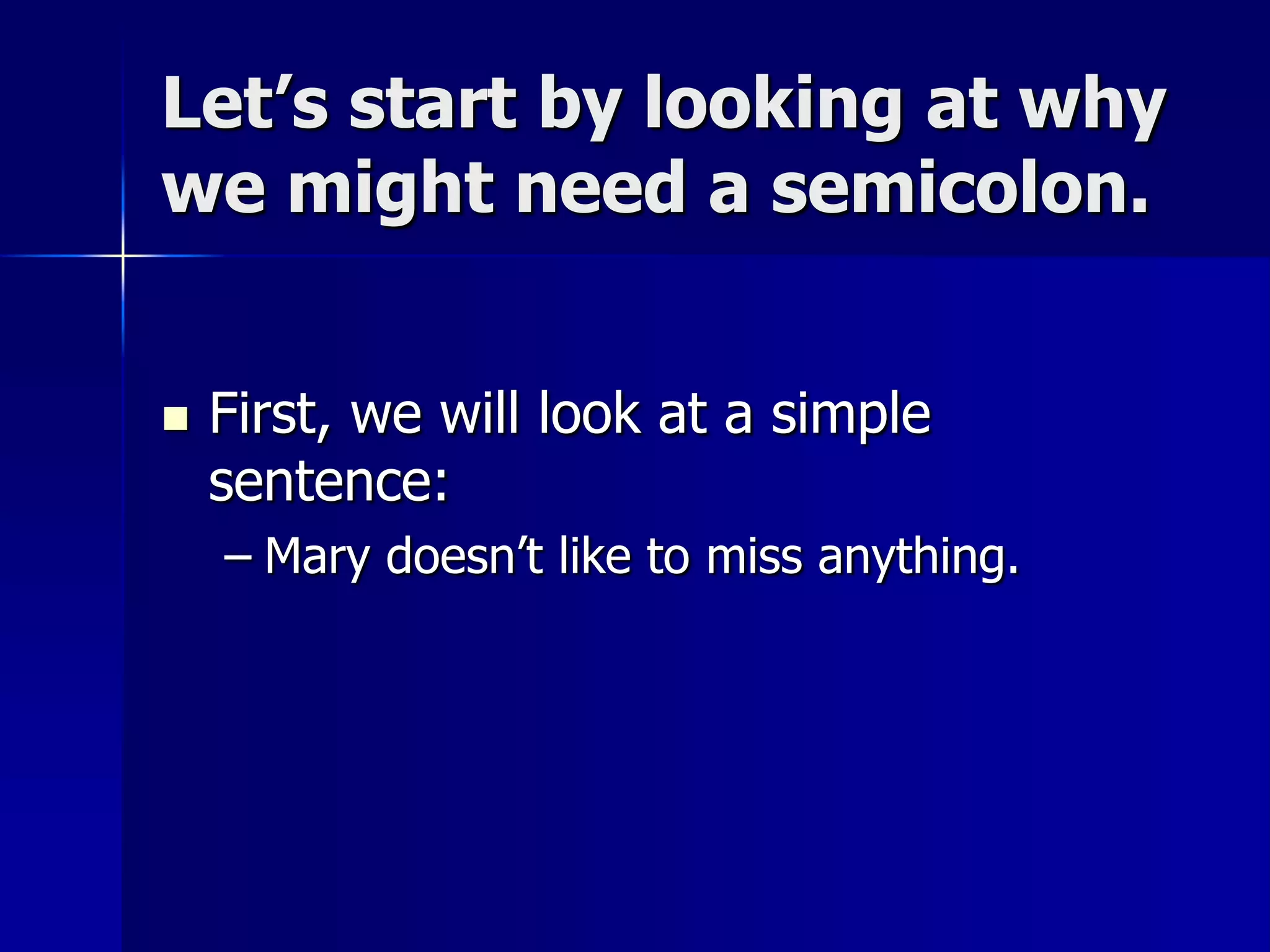 Semicolon usage presentation | PPTX