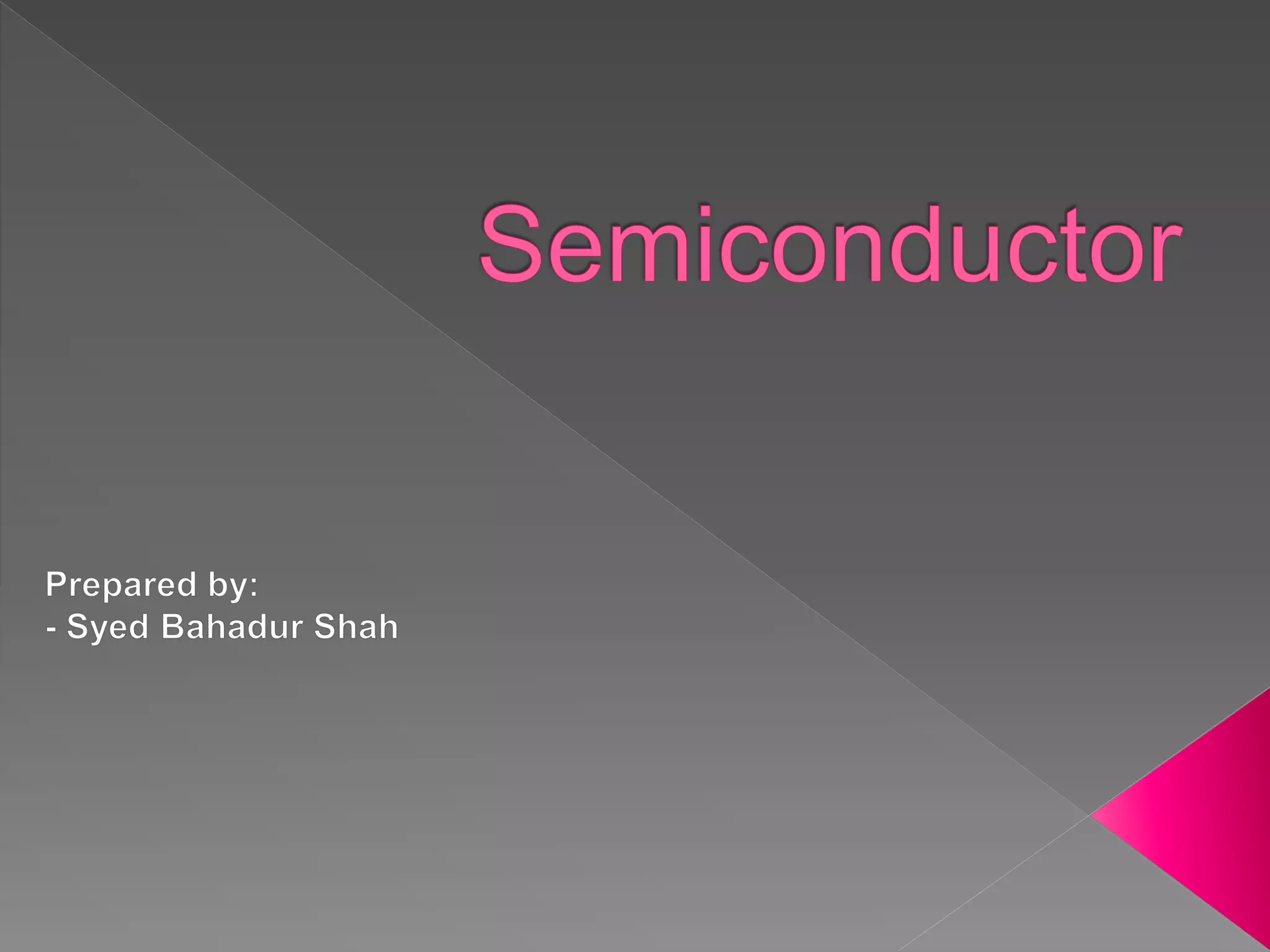 What is Semiconductor? | PPT