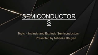 Semiconductor.pptx | Chemistry | Science