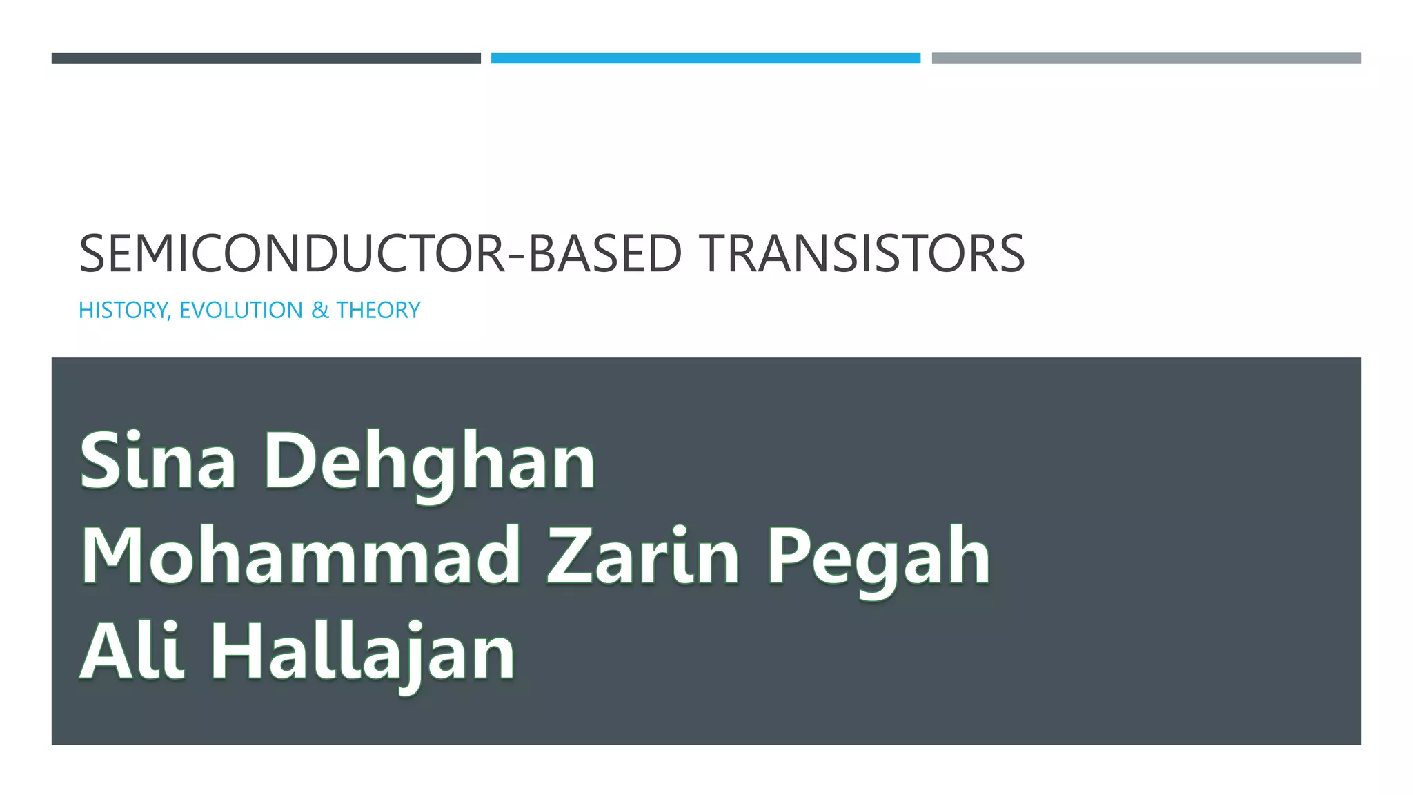 Semiconductor-based transistors (1).pptx