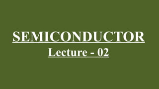 Semiconductor_class 12_physics_CBSE .pptx