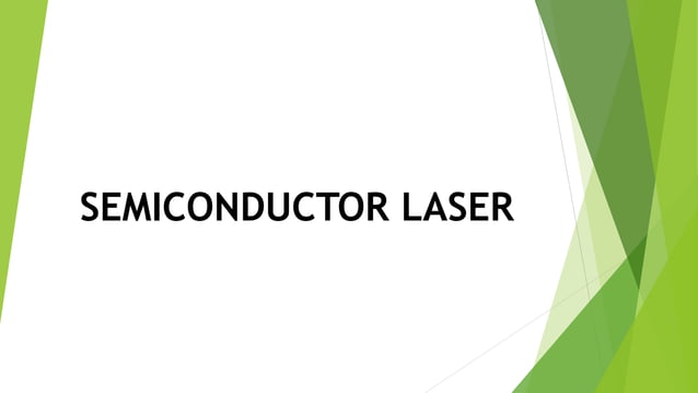 Semiconductor laser | PPTX