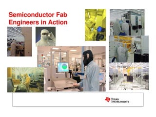 Semiconductor+manufacturing+fab+engineer... | PPTX