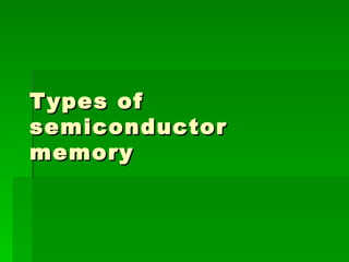 Semiconductor memories | PPT