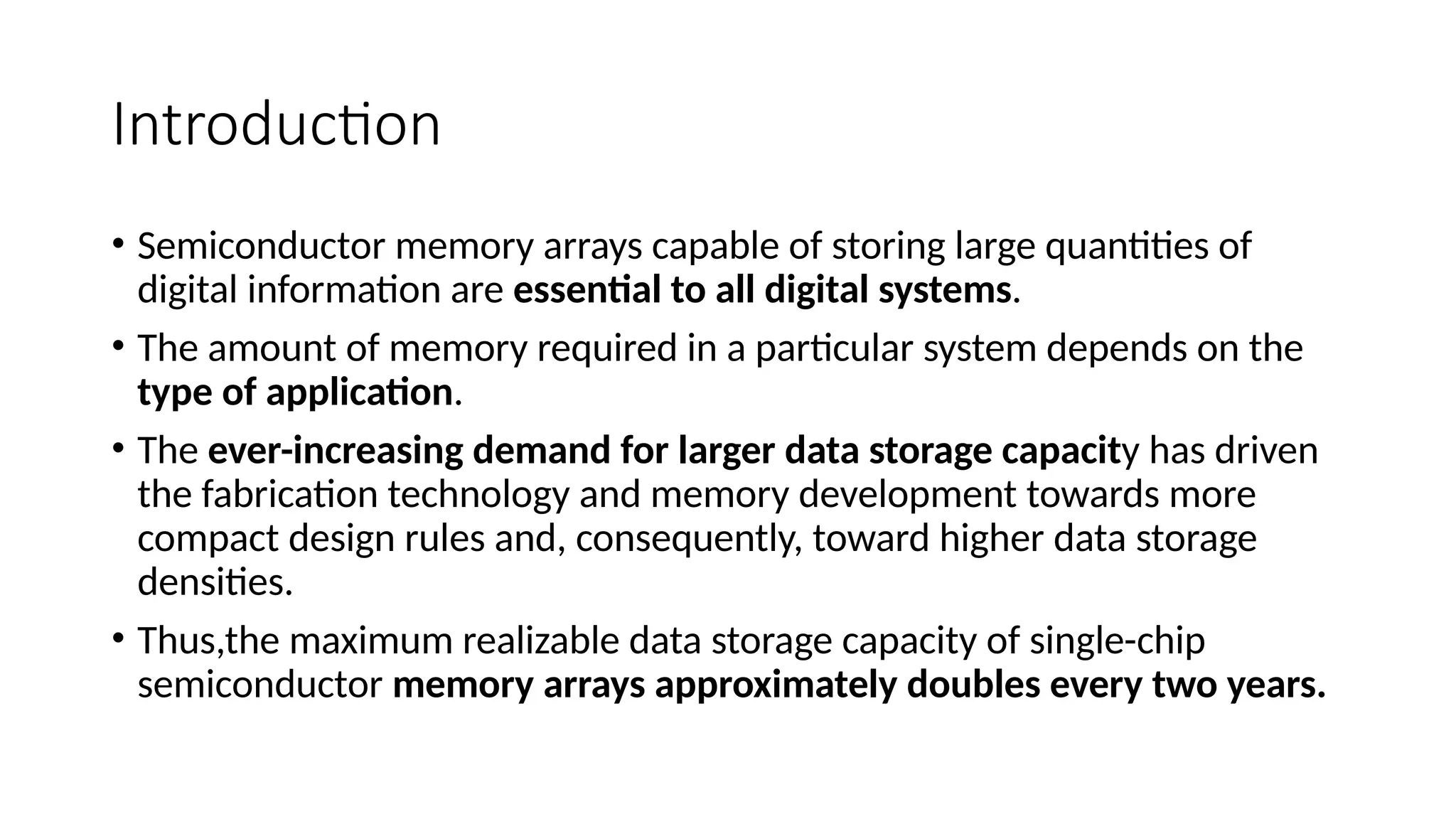 Semi conductor Memories in VLSI design and testing | PPT