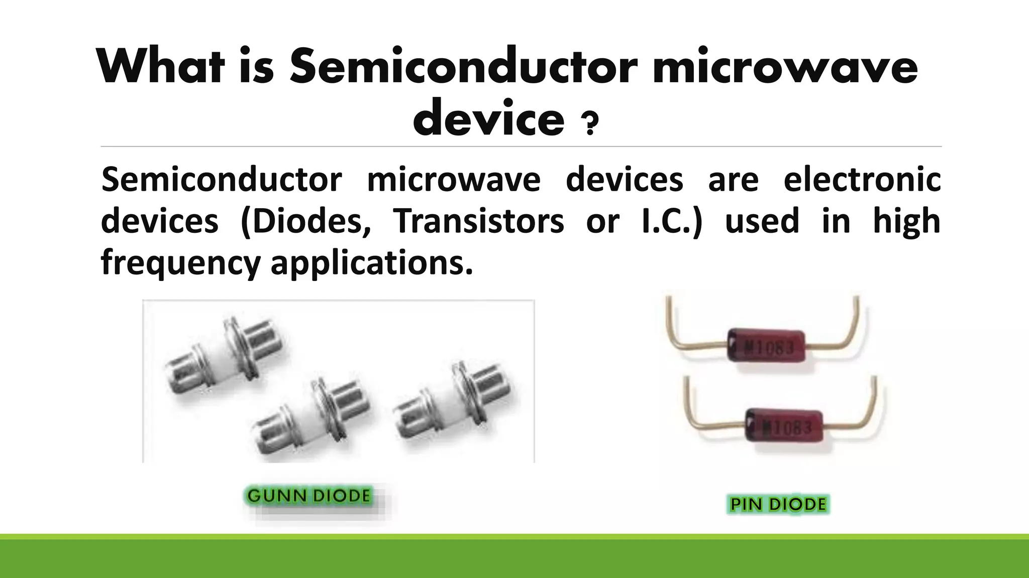 Semiconductor microwave devices | PPTX