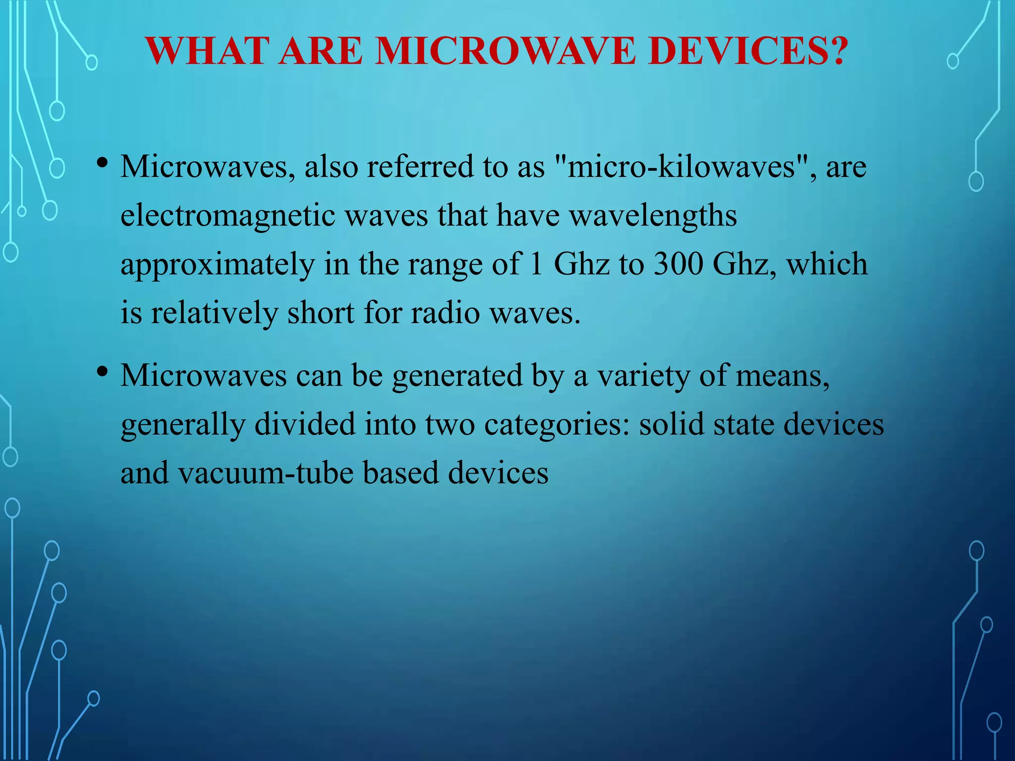 Semiconductor microwave devices | PPTX