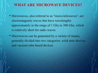 Semiconductor microwave devices | PPTX