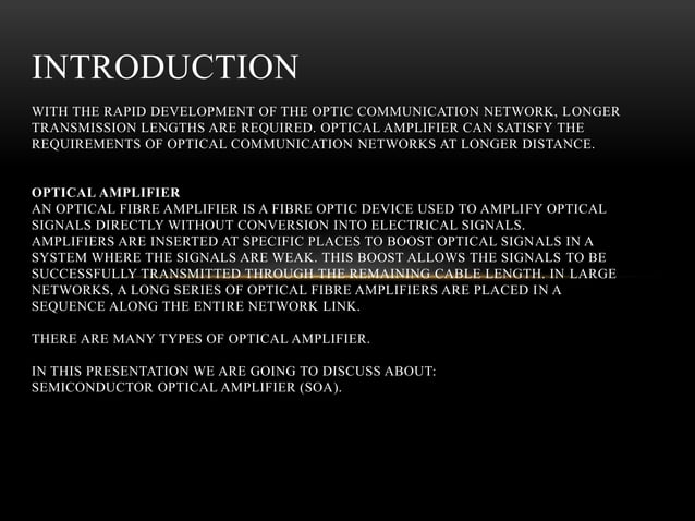 Semiconductor optical amplifier (SOA) | PPTX | Computer Networking | Computing