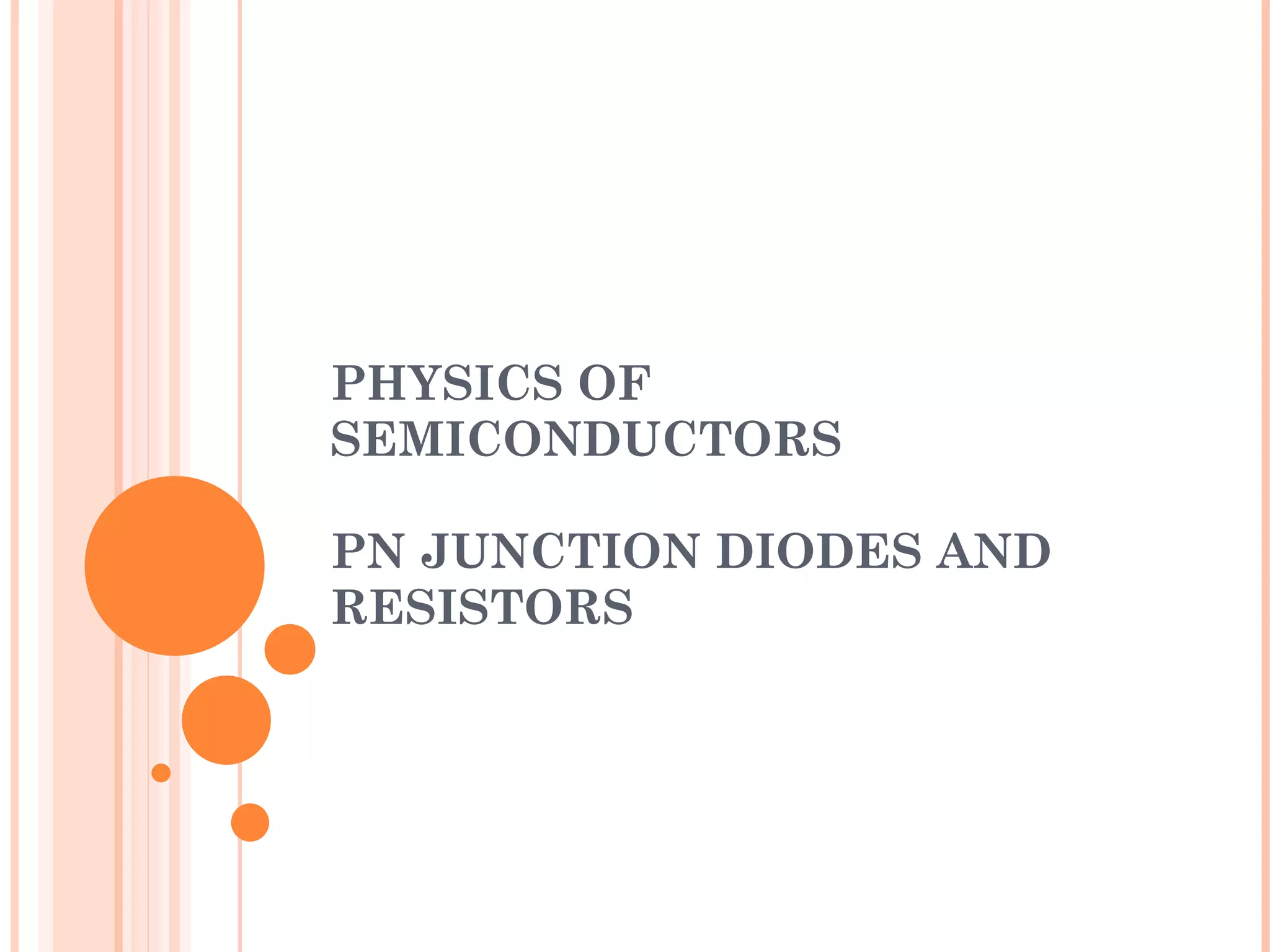 Semiconductor physics | PPT