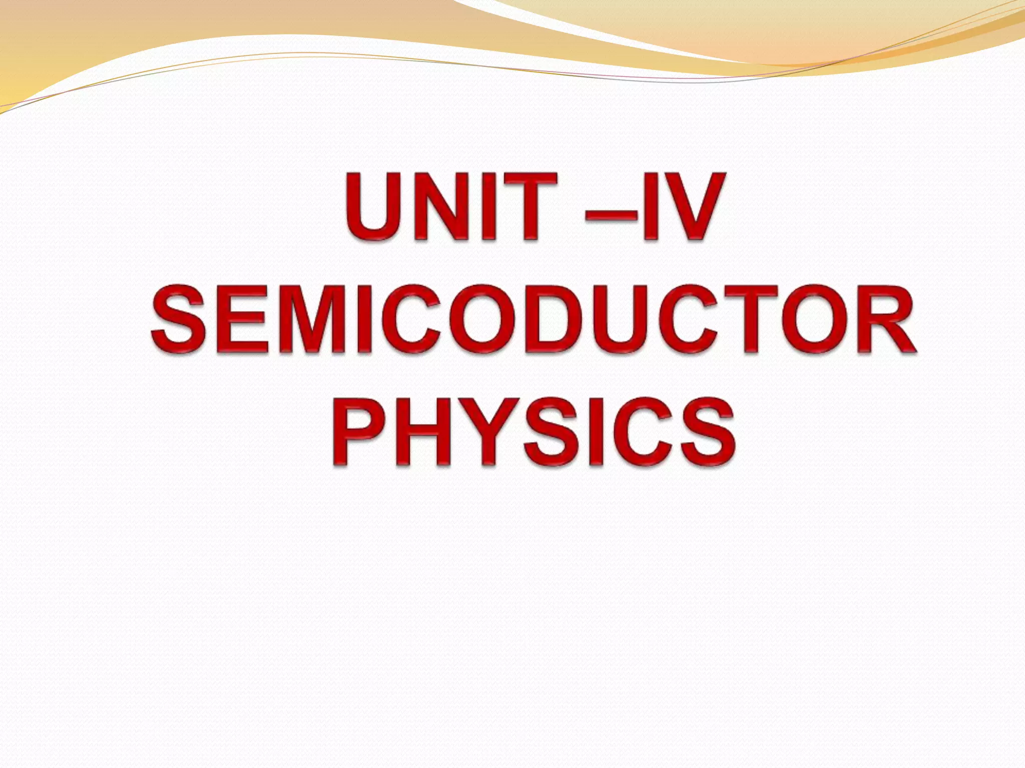 semiconductor Physics.pptx