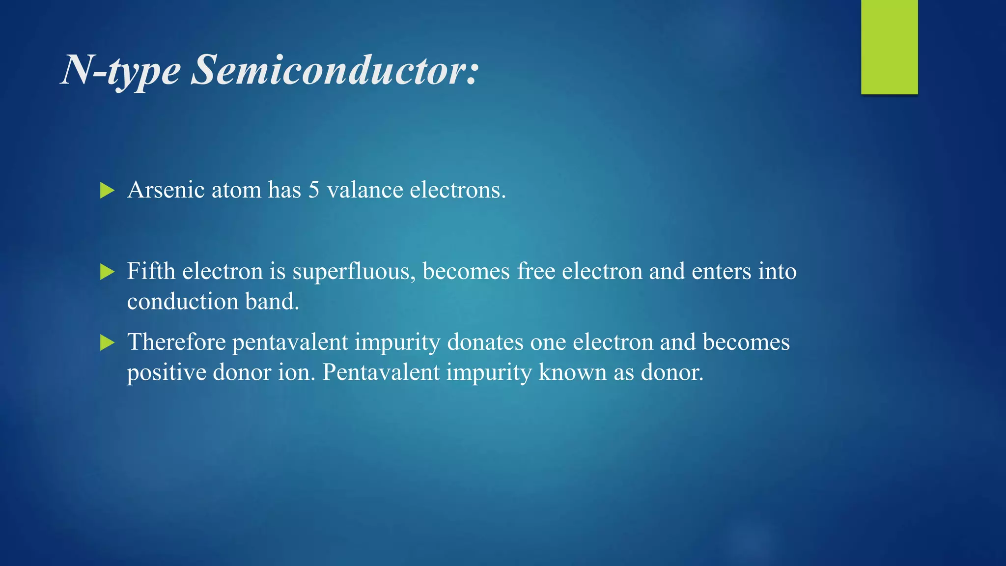 Intrinsic & Extrinsic , N-type & P-type and Forward& Reverse Biased | PPTX