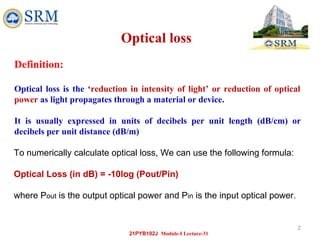 SEMICONDUCTOR PHYSICS OPTICAL LOSS COMPUTATION | PPT