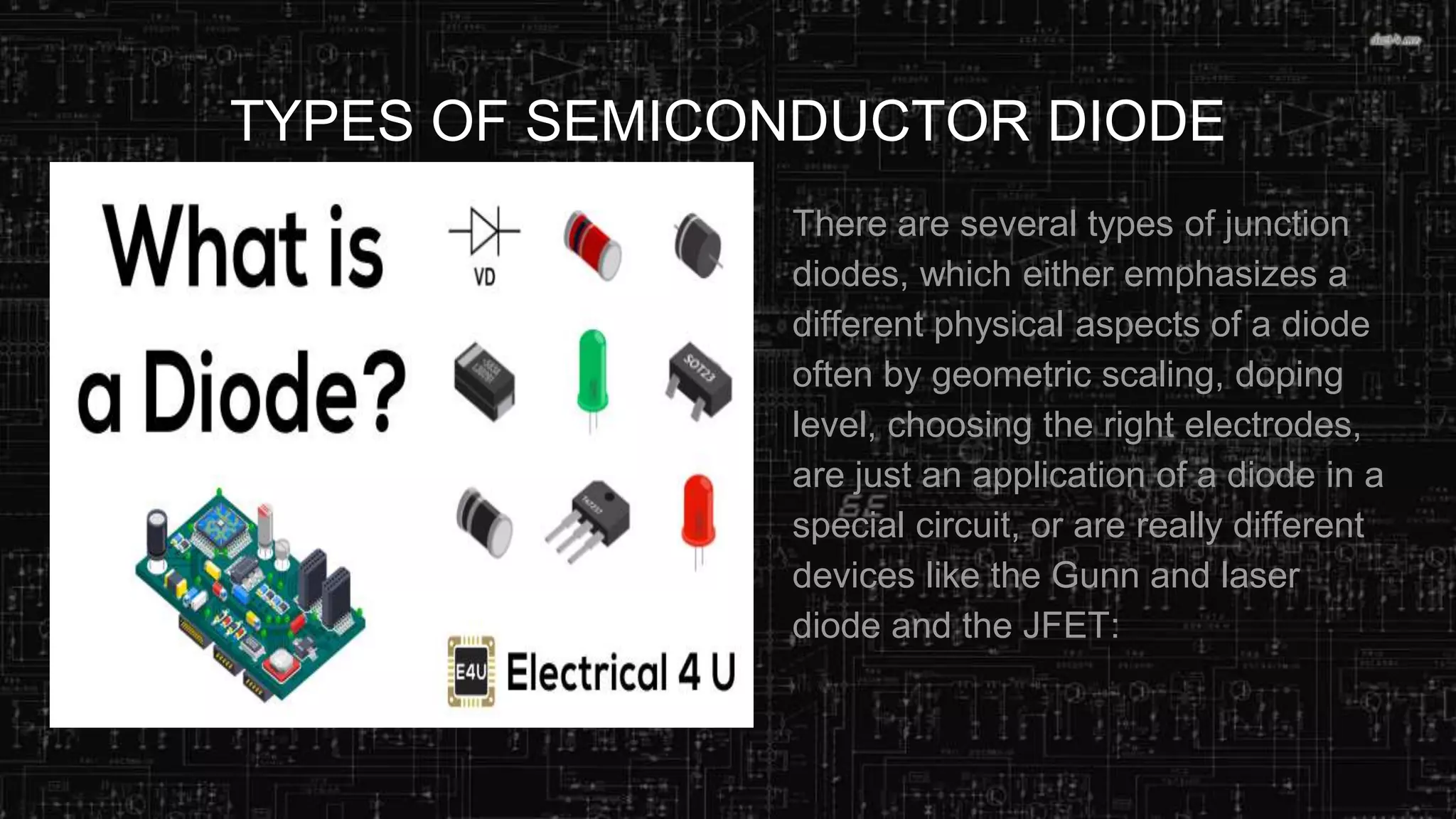 Semiconductor diode | semiconductor diode ppt | semiconductor diode for ...