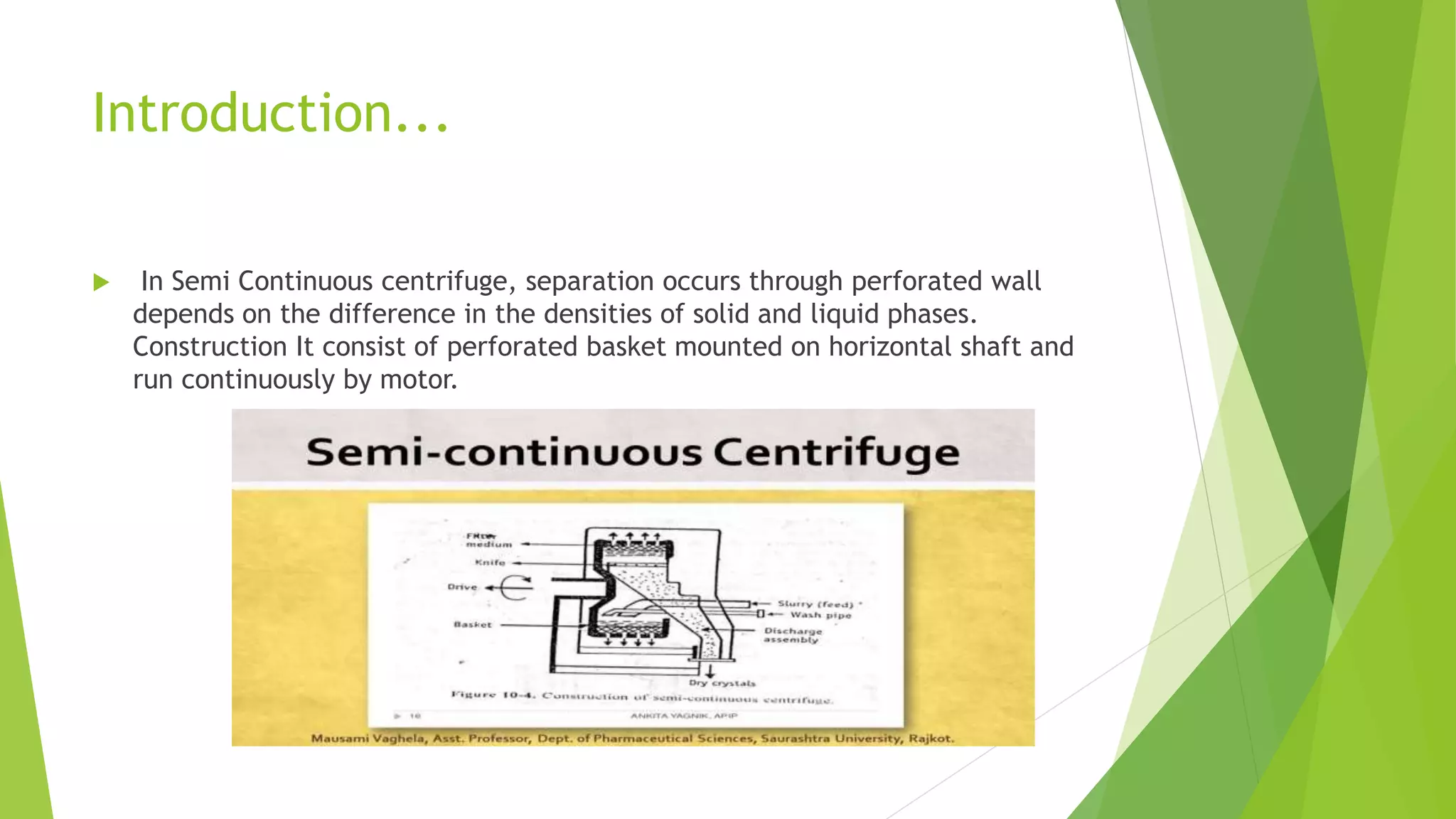 SEMI CONTINUOUS CENTRIFUGE.pptx
