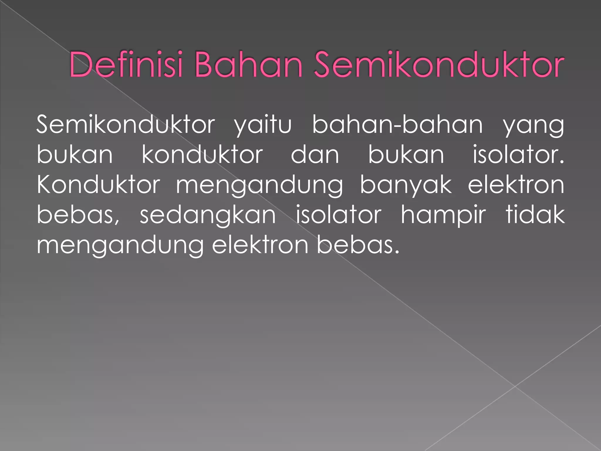 Bahan Semikonduktor | PPTX