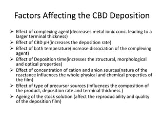 Thin films and chemical bath deposition technique | PPTX