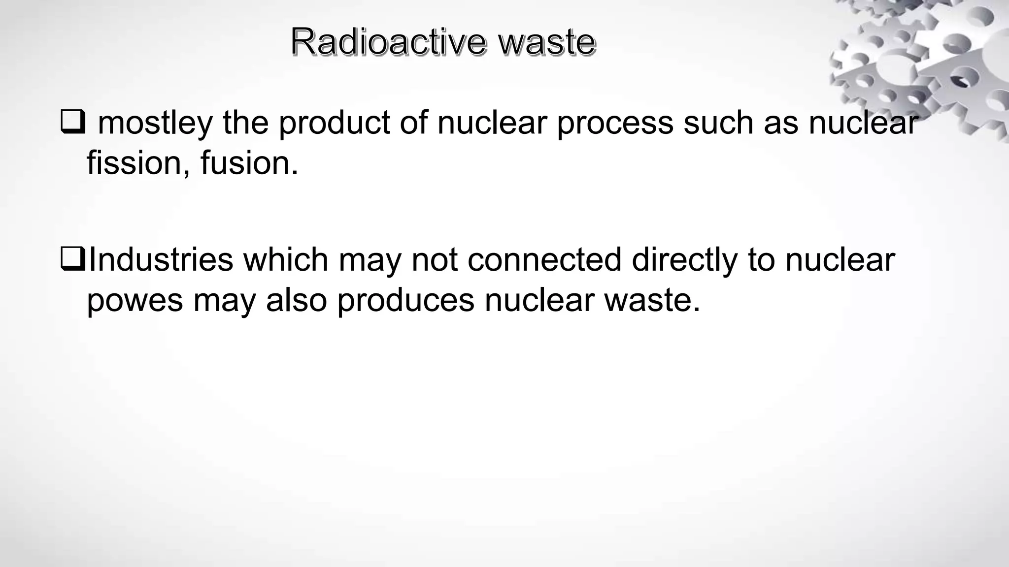 presentation on nuclear waste management | PPTX