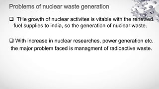 presentation on nuclear waste management | PPTX
