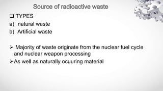 presentation on nuclear waste management | PPTX