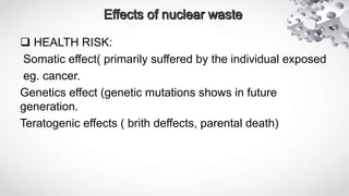 presentation on nuclear waste management | PPTX