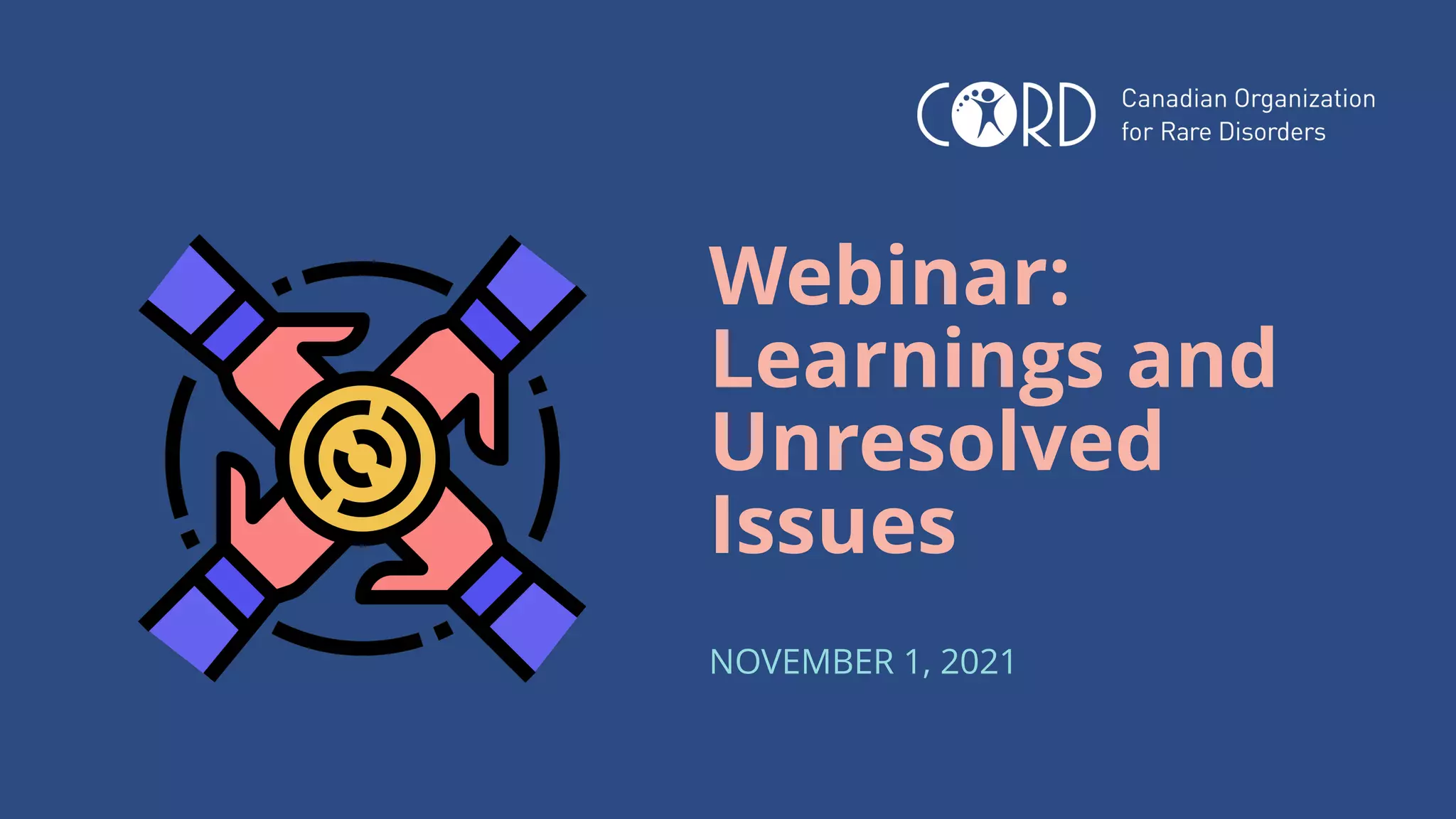 Webinar: Learnings and Unresolved Issues | PPT