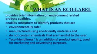 ECO-LABELS USED IN TEXTILES | PPT