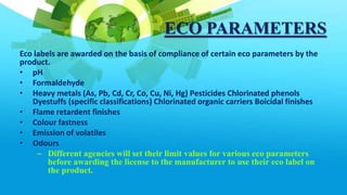 ECO-LABELS USED IN TEXTILES | PPTX