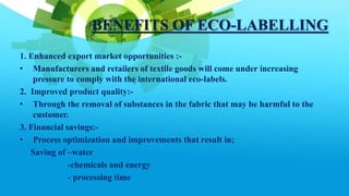 ECO-LABELS USED IN TEXTILES | PPTX