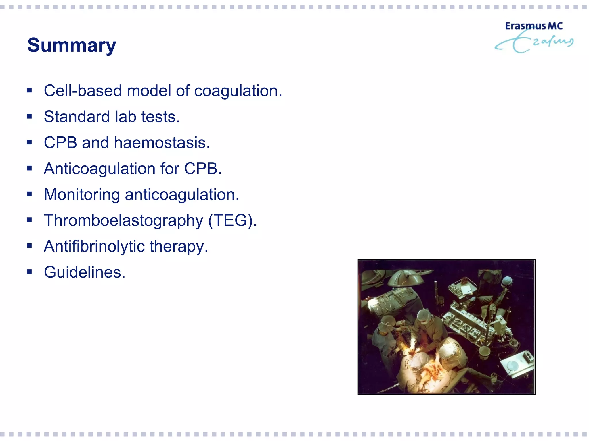 Management of coagulation and transfusion therapy in cardiothoracic ...