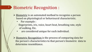 Biometric Recognition using Multimodal Physiological Signals | PPT