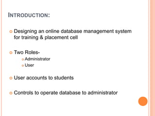 Training & Placement Database Management System | PPTX | Databases | Computer Software and ...
