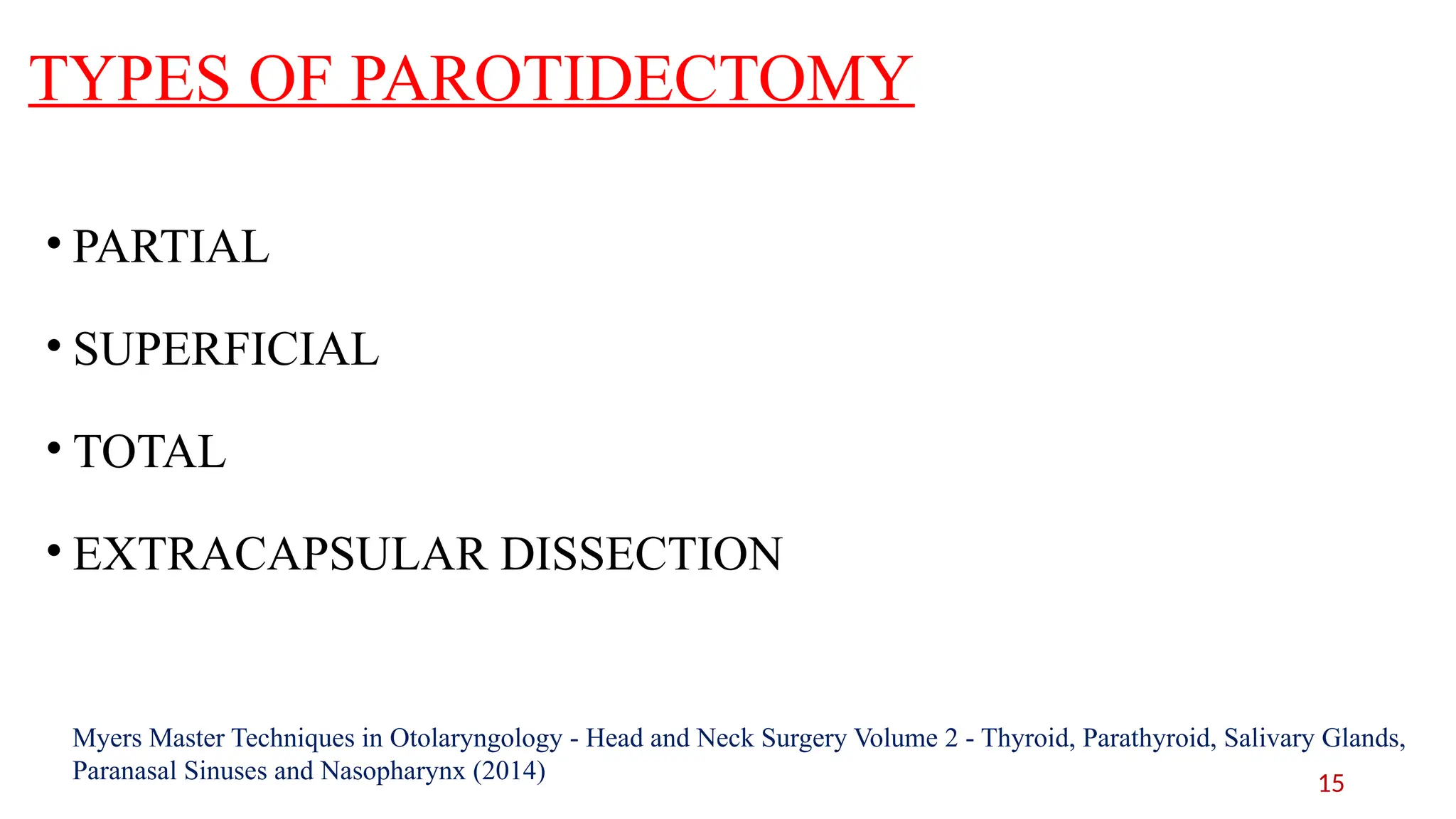 SEMINAR-11.pptx parotidectomy and submandibular salivary gland excision ...