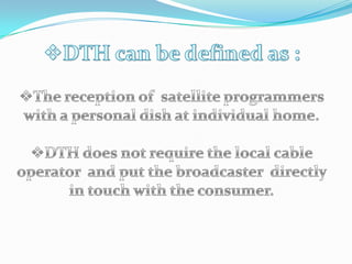 Seminar on direct to home | PPTX