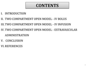 Seminar on pharmacokinetic parameters of two compartment open model | PPTX