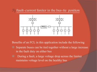 SUPERCONDUCTOR FAULT CURRENT LIMITER | PPTX