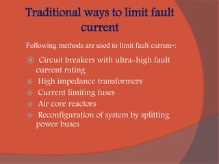 SUPERCONDUCTOR FAULT CURRENT LIMITER | PPTX