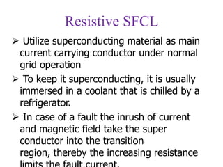 superconductor fault current limiter | PPTX