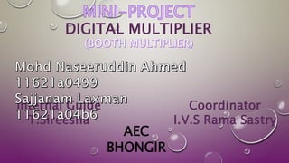 Seminar on Digital Multiplier(Booth Multiplier) Using VHDL | PPTX