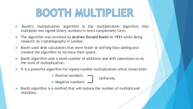 Seminar on Digital Multiplier(Booth Multiplier) Using VHDL Seminar on Digital Multiplier(Booth Multiplier) Using VHDL