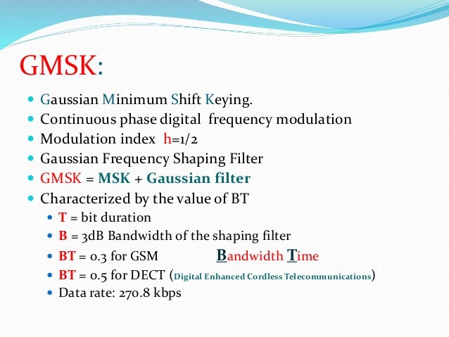 GMSK with GSM